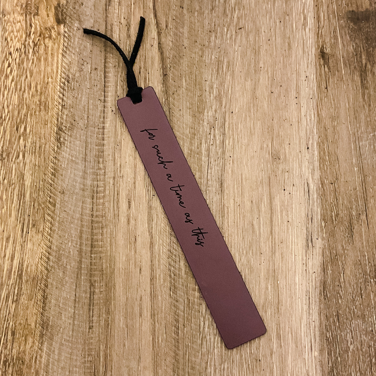 Esther 4:14 - Leather Bookmark - for such a time as this – Ivy Barn Designs